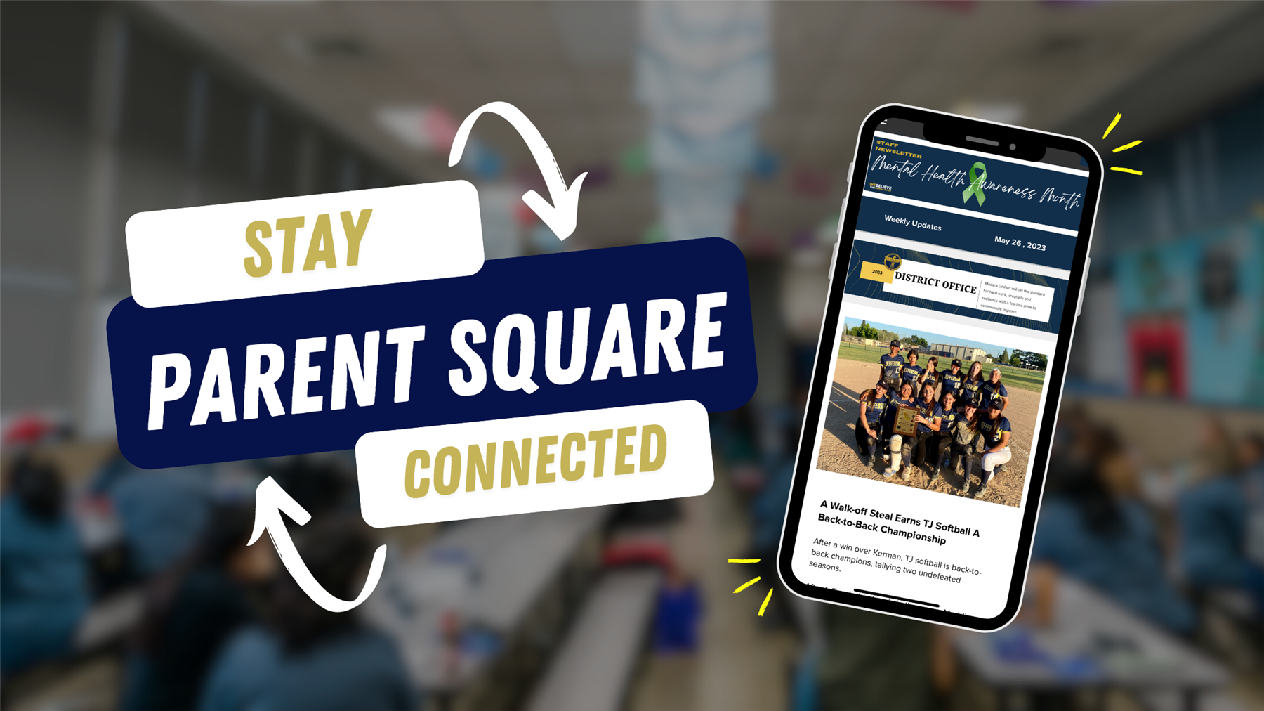 Parent Square - Stay Connected / Parent Square - Stay Connected